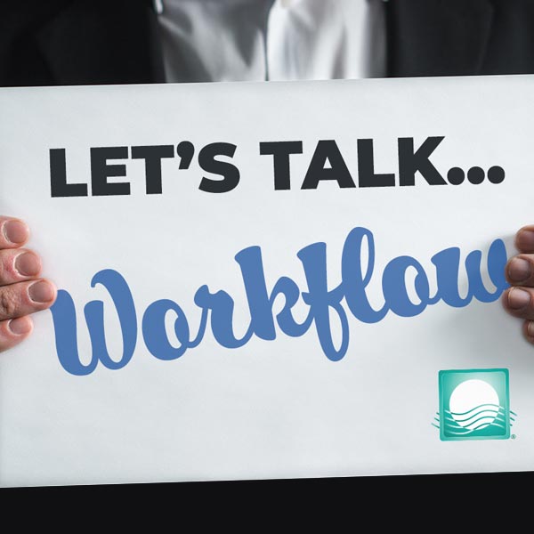 Why Are We Always Talking About Workflow—Especially in Print?