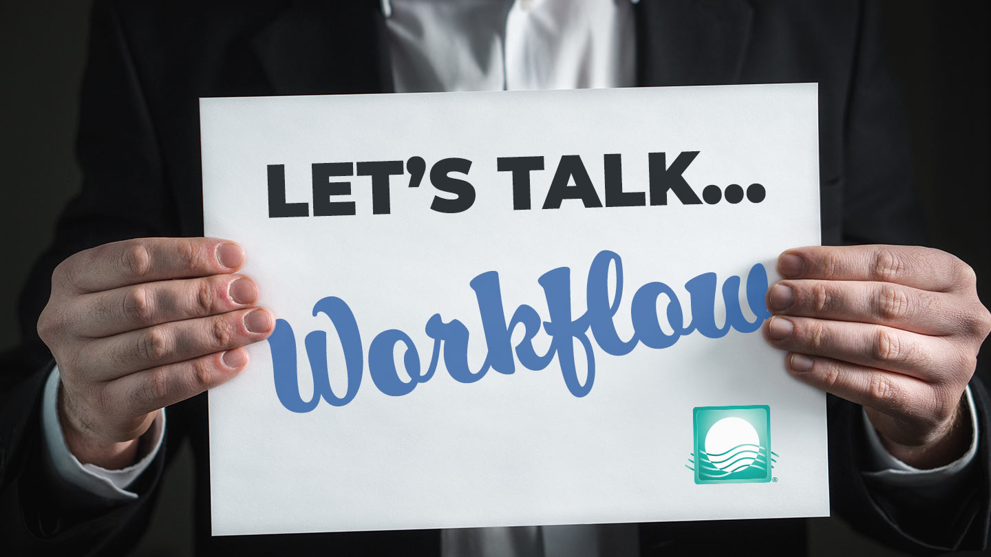 Why Are We Always Talking About Workflow—Especially in Print?