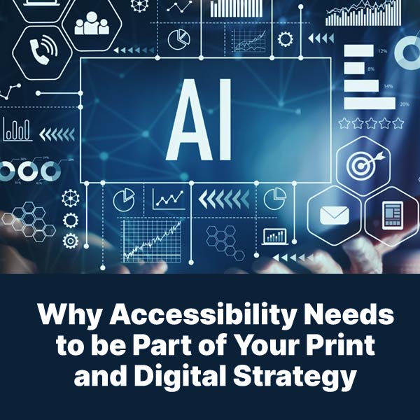 Why Accessibility is so Important in Delivered Communications