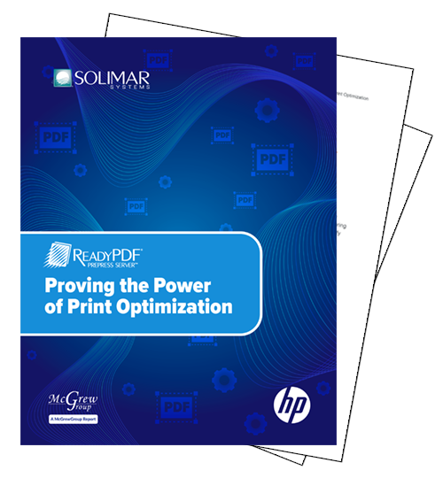 Request the ReadyPDF Proving the Power of Print Optimization Whitepaper ...